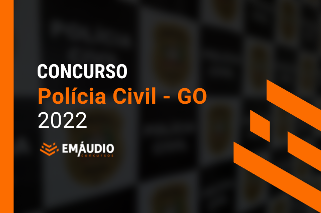 Edital PC GO | Polícia Civil de Goiás
